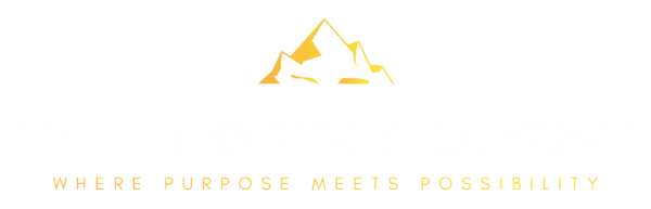 True North Academy – Where purpose meets possibility